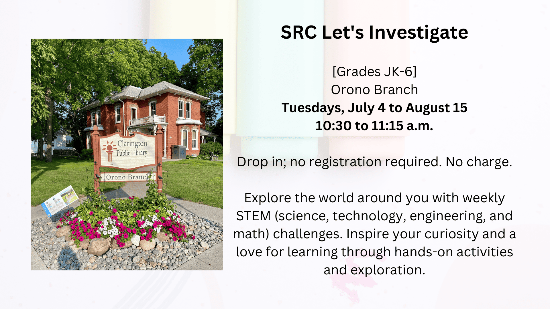 SRC Let’s Investigate at the Orono Library - Orono BIA